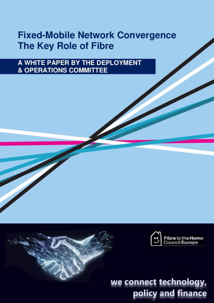 (IS-2020-2) Fixed-Mobile Network Convergence: The Key Role of Fibre ...
