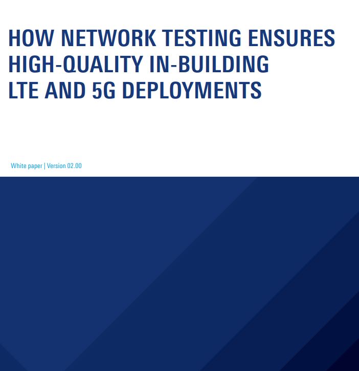 (IS-2021-217) How Network Testing Ensures High-Quality In-Building LTE ...