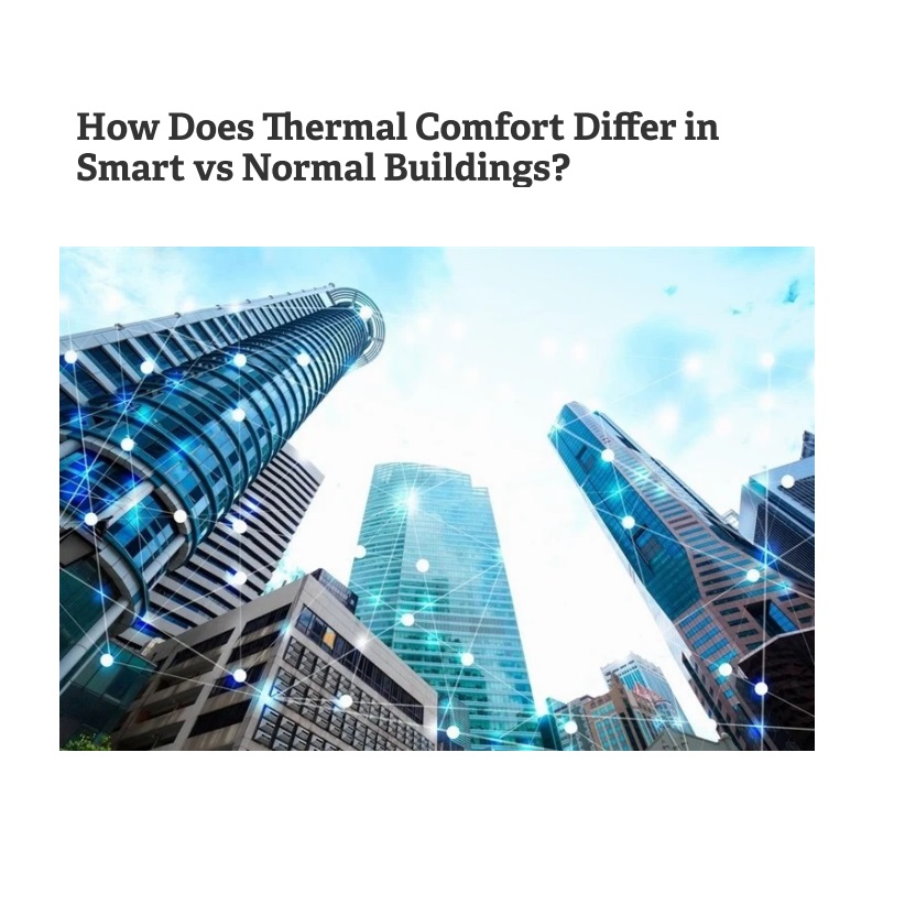 (IS-2023-15) How Does Thermal Comfort Differ in Smart vs Normal ...