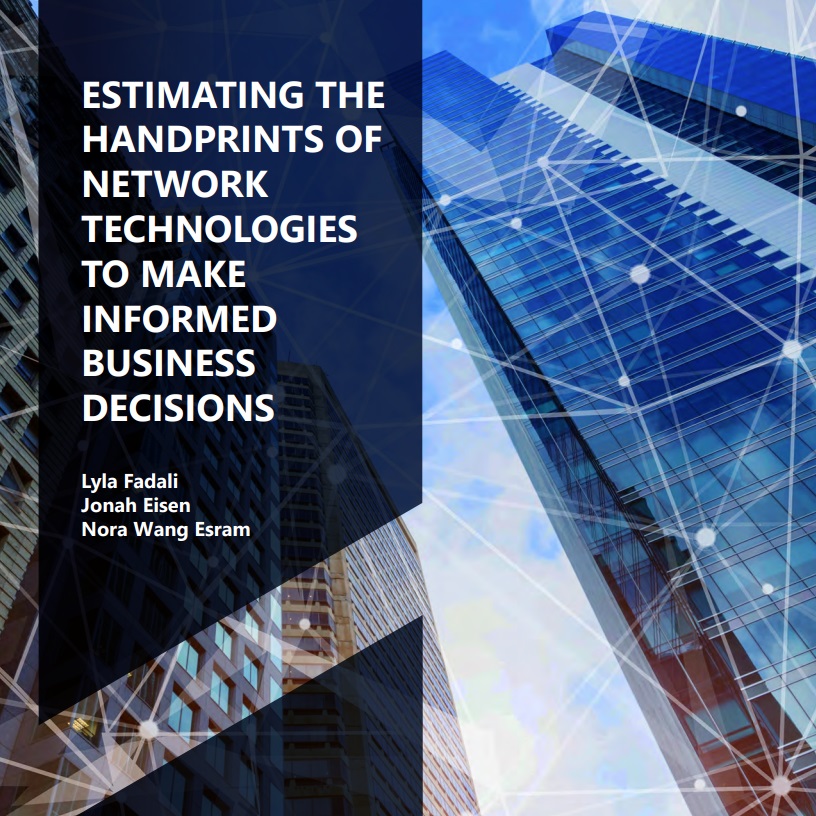 (IS-2024-048) Estimating the Handprints of Network Technologies to Make Informed Business ...