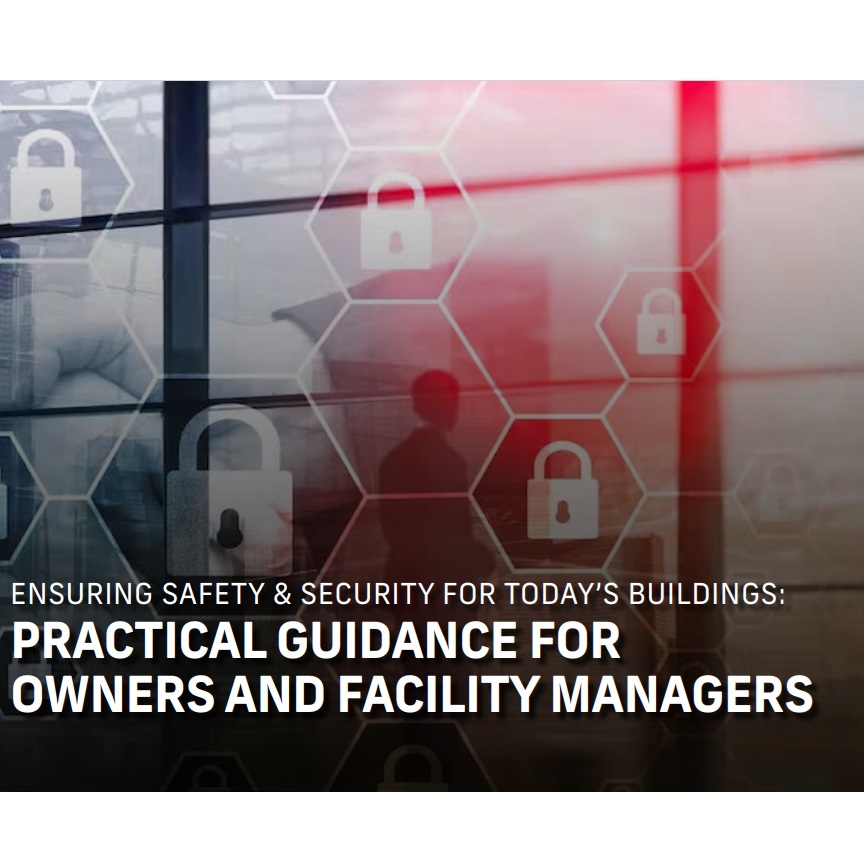 IS-2024-107 Ensuring Safety & Security for Today’s Buildings: Practical ...