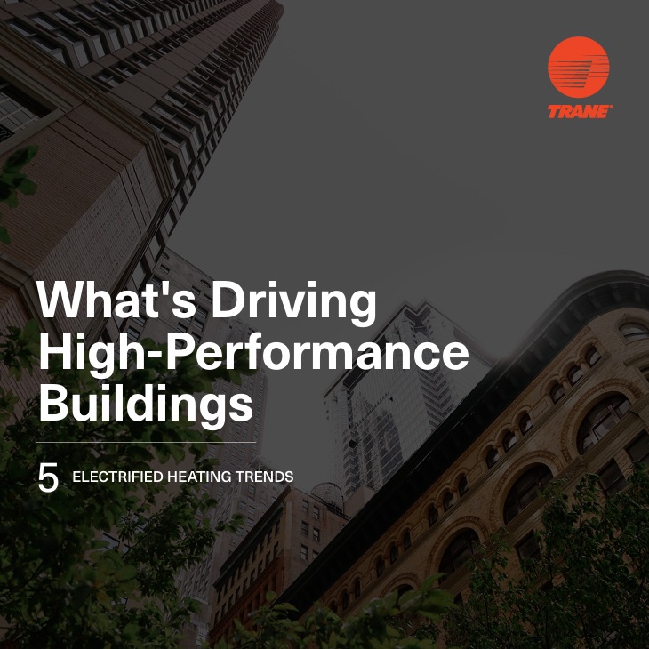 IS-2025-140 What's Driving High-Performance Buildings – 5 Electrified ...